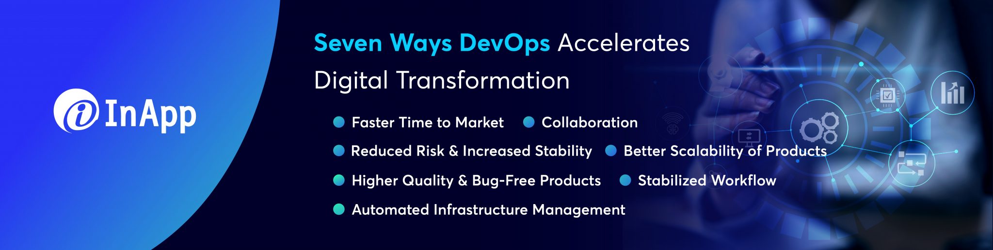 7 Ways DevOps Accelerates Digital Transformation - InApp